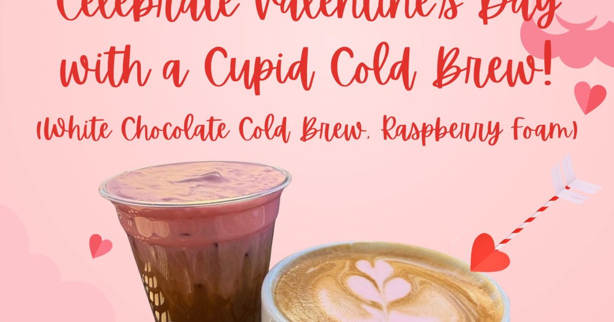 Celebrate With A Cupid's Cold Brew | Big Bear Lake, CA